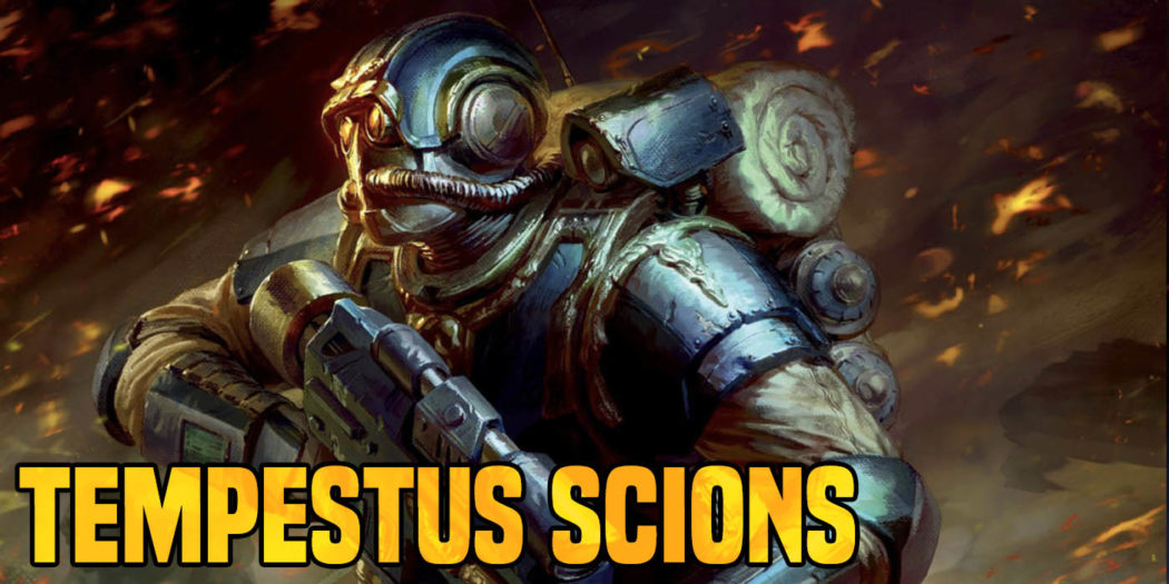 Listas Competitivas de Tempestus Scions - Fanhammer